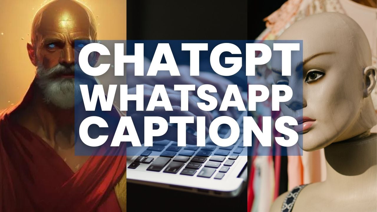 45 ChatGPT WhatsApp Captions To Spice Up Your ChatGPT Game 45 ChatGPT WhatsApp Captions To Spice Up Your ChatGPT Game